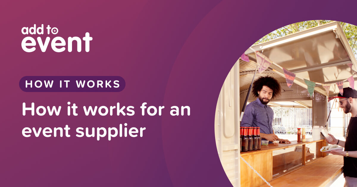 How it Works for Suppliers | Add to Event