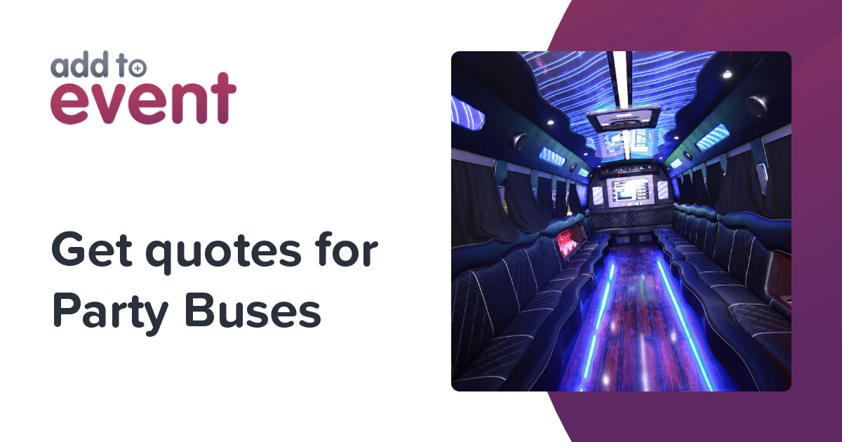 Party Bus Hire Companies | Get Fast Quotes, Cheap Prices & Book Online