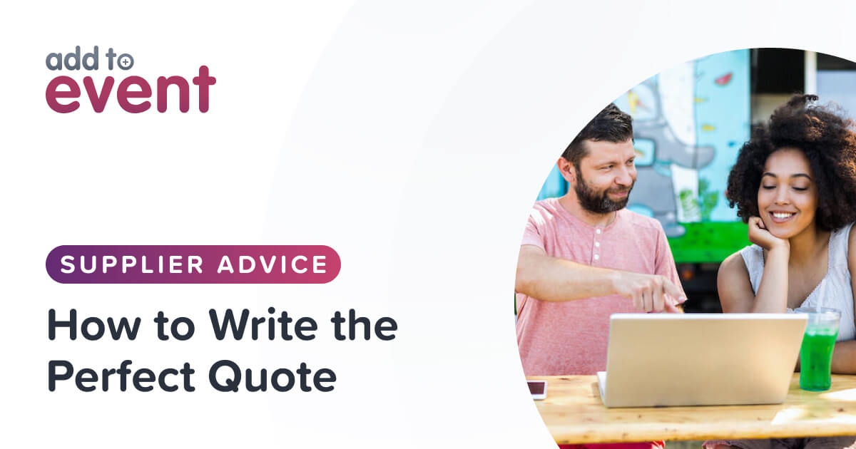 How to Write the Perfect Quote | Add to Event Blog